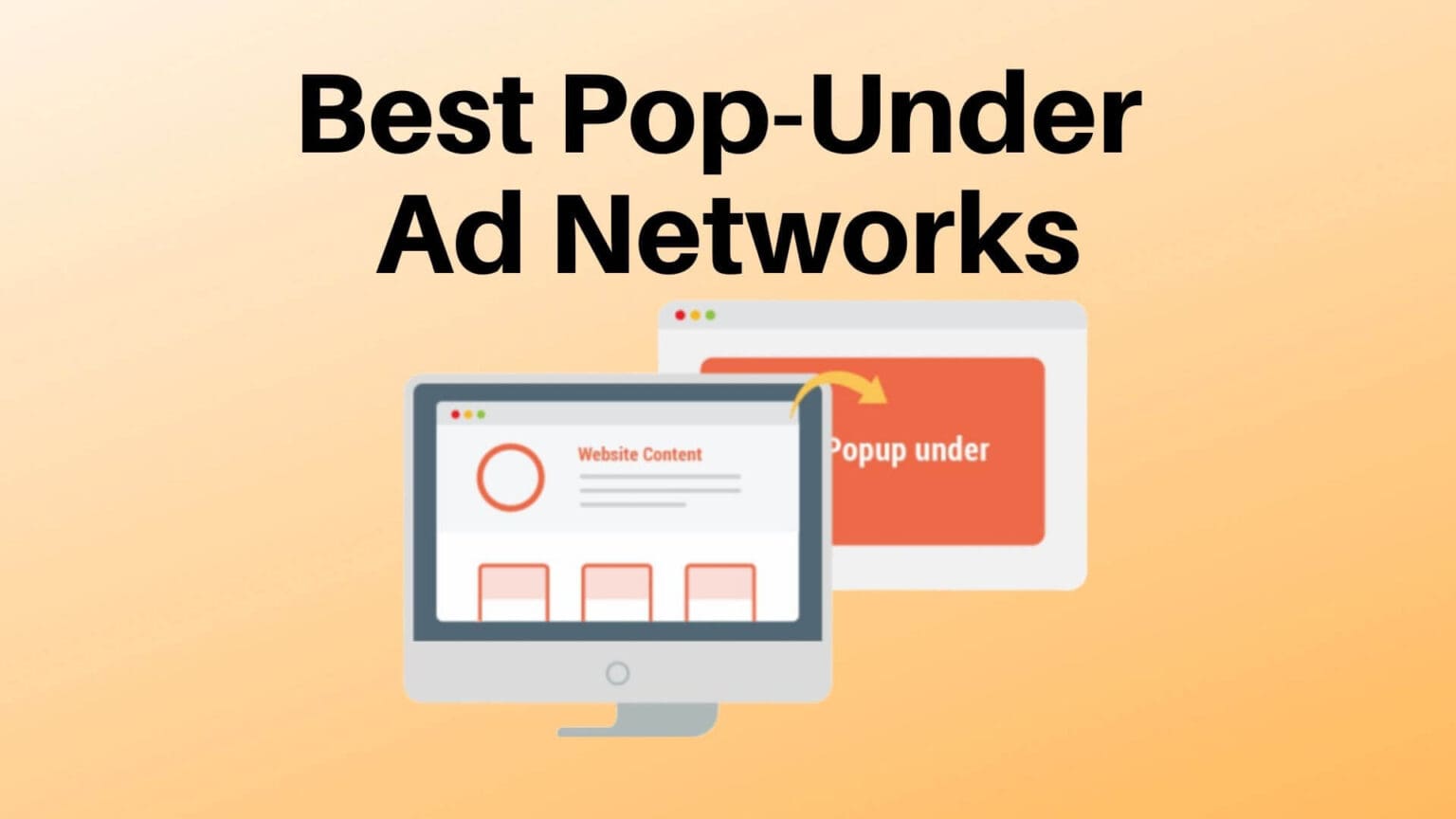 Best Popunder & Pop Up Ads Networks 2024