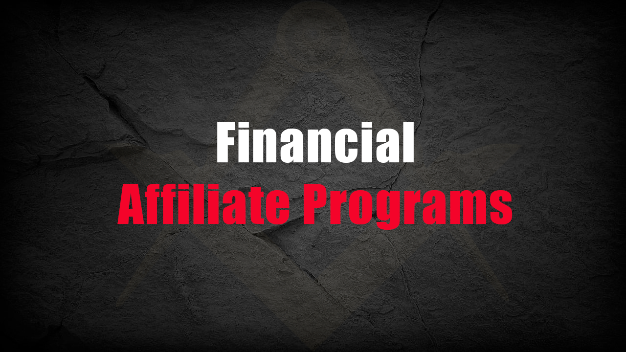 9 Best Financial Affiliate Programs & Networks in 2025