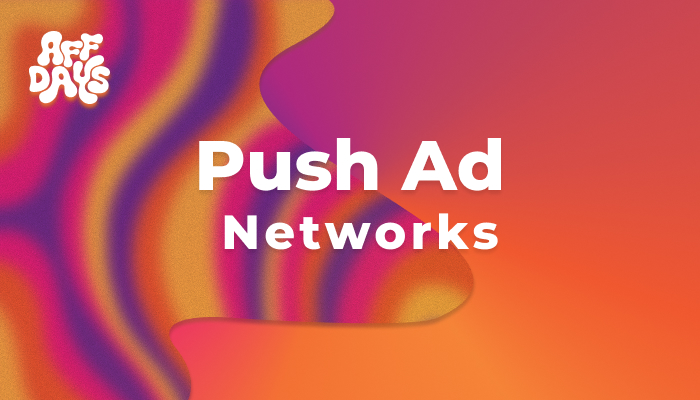 8 Best Push Advertising Networks in 2026